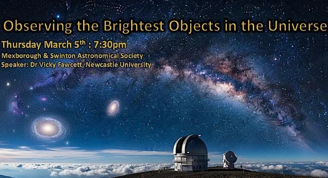 Observing the Brightest Objects in the Universe - A Venue In Rotherham ...